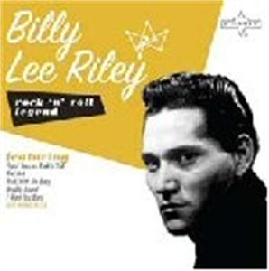 IT'S ONLY ROCK N' ROLL..!!!!: Billy Lee Riley - Bio