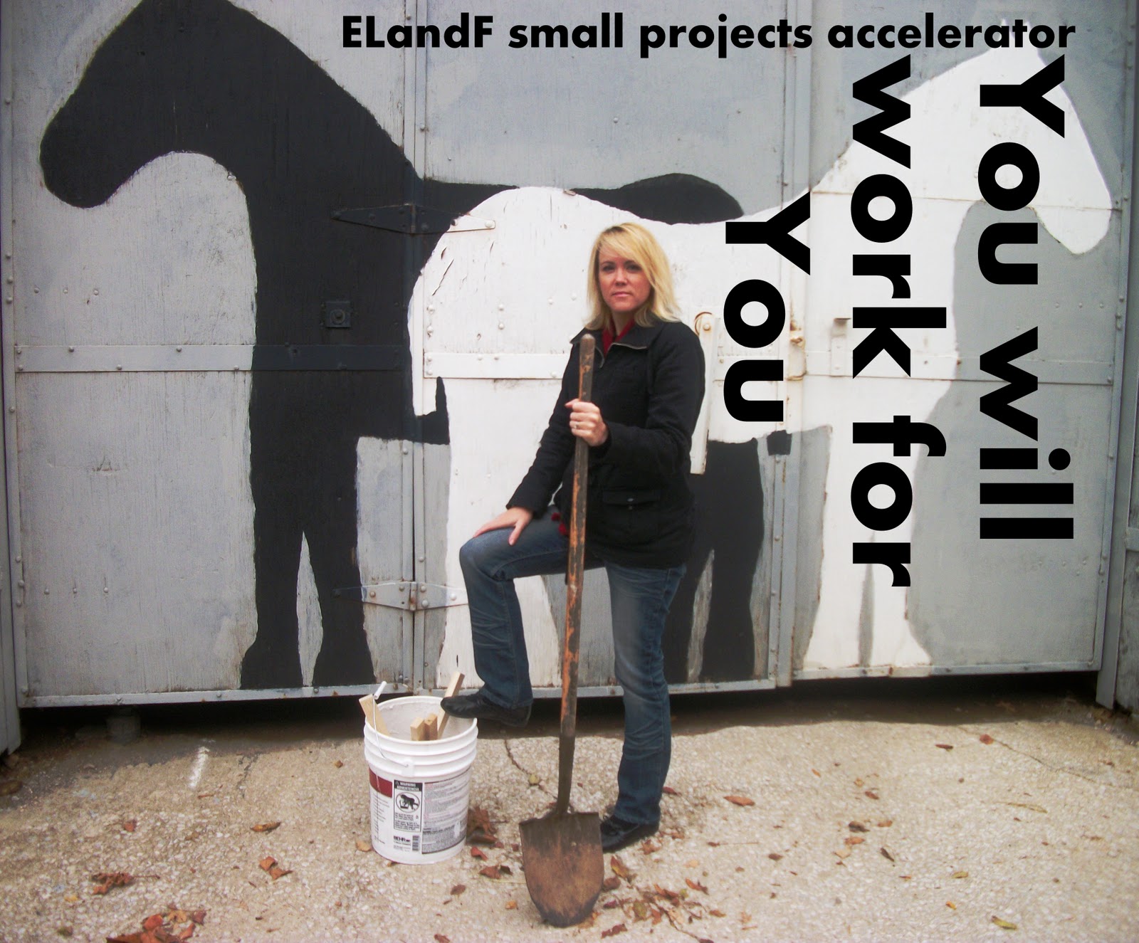 ELandF projects : You will work for You