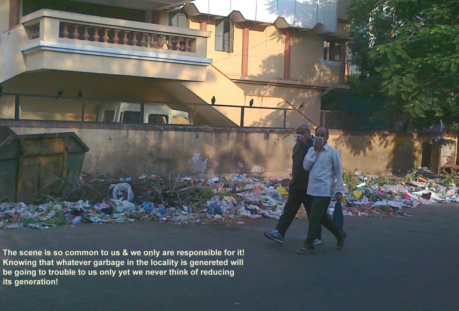 Vision of Life; by Sanjay: Kachara Kachara bahati hai...