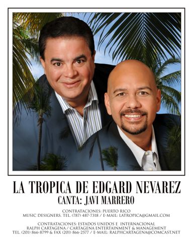 Expresión Latina: Sigue la rumba: La Trópica de Édgar Nevárez