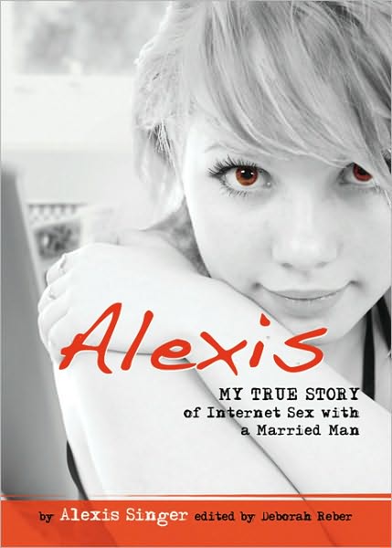 Book Review: Alexis: My True Story of Being Seduced by an Online ...