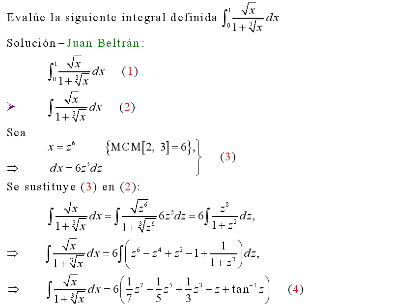 Cálculo21: Integral definida resuelta por la sustitución x = z^n Cálculo21: Integral definida resuelta por la sustitución x = z^n