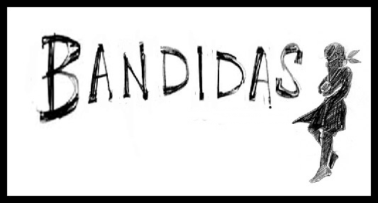 As Bandidas