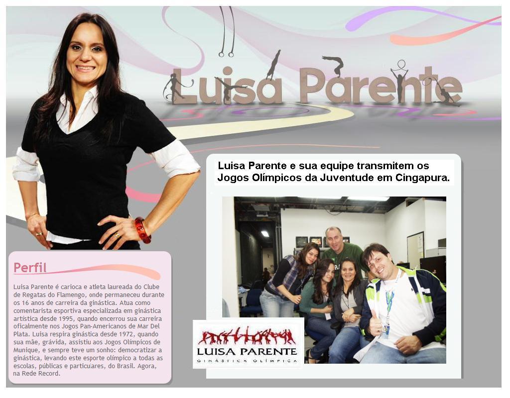 JANE ENTRE LINHAS: Luisa Parente - Comentarista da Record para as ...