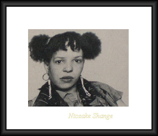 Afrolistas and the City™: A Moment In Afro Herstory: Author Ntozake Shange