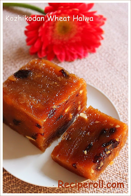 Kerala Style Wheat Halwa