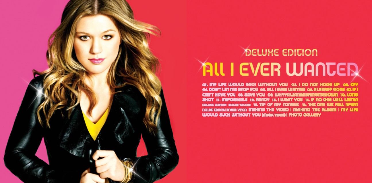 CD Booklets: Kelly Clarkson - All I Ever Wanted (Digital Booklet) CD Booklets: Kelly Clarkson - All I Ever Wanted (Digital Booklet)