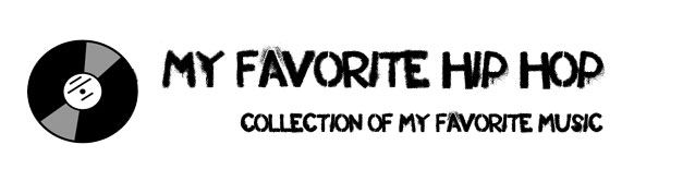 My Favorite Hip Hop
