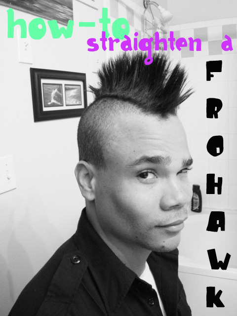 brandy-son Zen master flash: How-to Straighten a Frohawk with the Zen ...