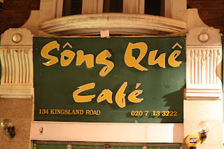 The London Foodie: London Restaurant Reviews – Sông Quê Café
