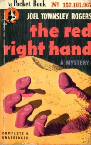 Olman's Fifty: 23. The Red Right Hand by Joel Townsley Rogers