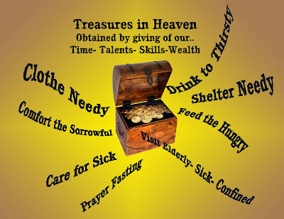 Reflective Thoughts: Store Up Treasures In Heaven