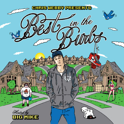 Fly Legacy Blog: Chris Webby - Best In The Burbs (Mixtape)