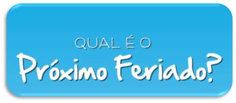 nasci linda: Qual é o próximo feriado?